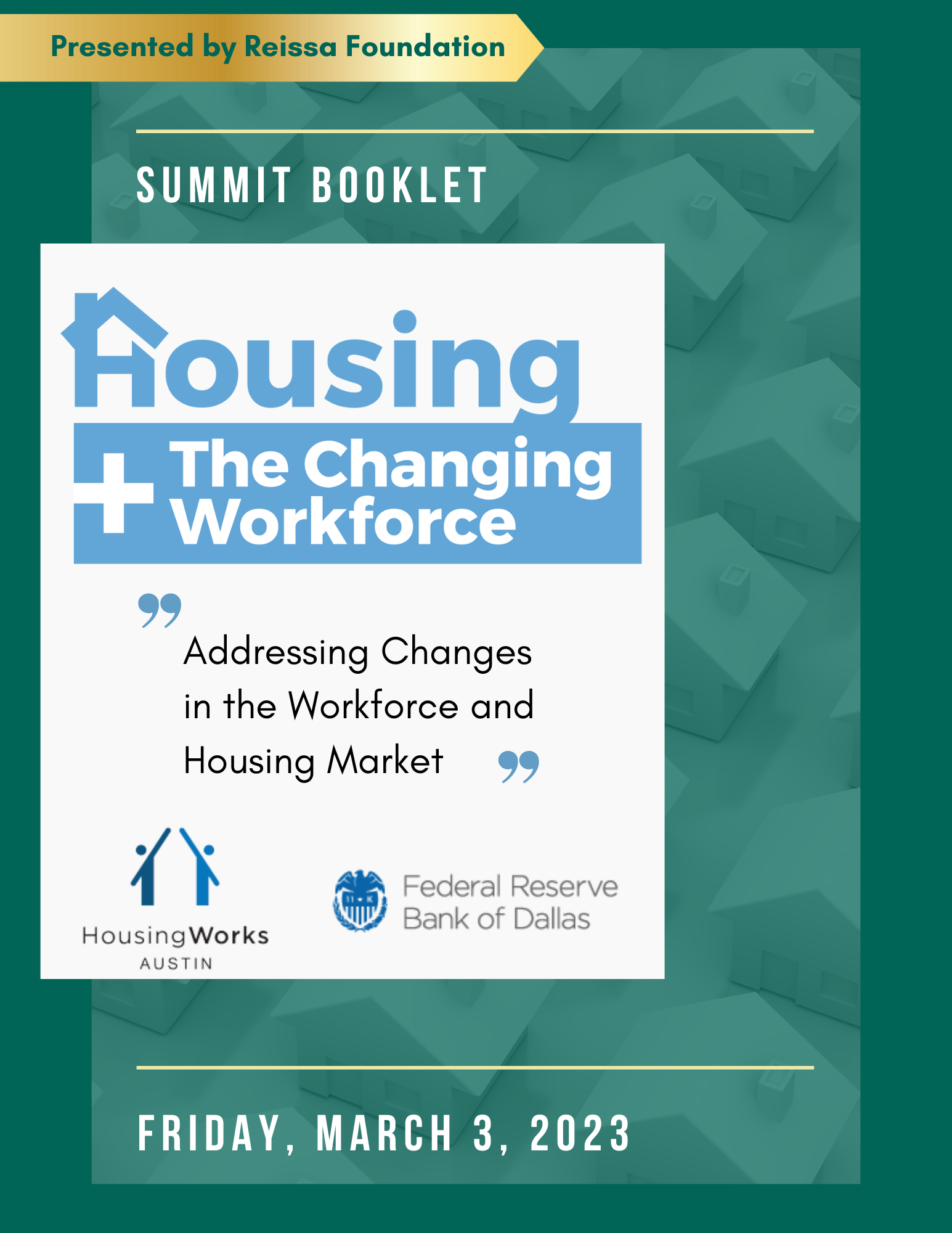 2023 Summit – Housing + The Changing Workforce HousingWorks Austin ...